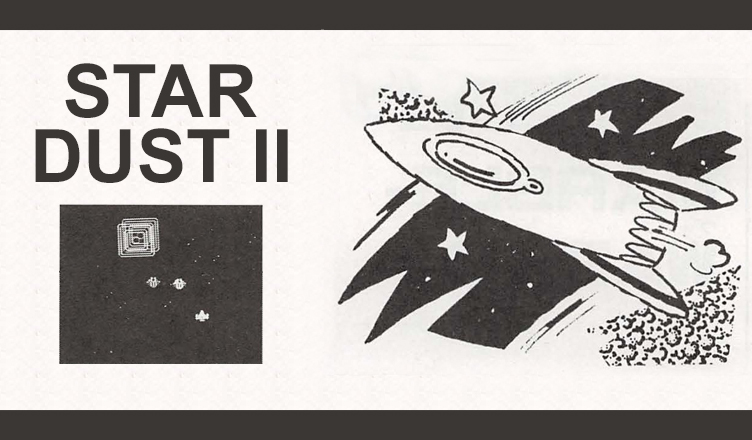Star Dust II – Gaming Alexandria